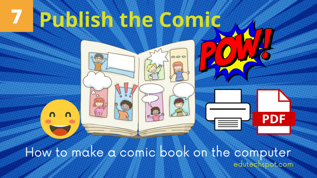 How to Make a Comic Book on the Computer - Edutechspot