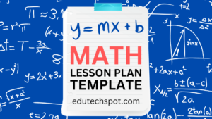 Math Lesson Plans Template [ WORD, PDF, XLX ] - Edutechspot