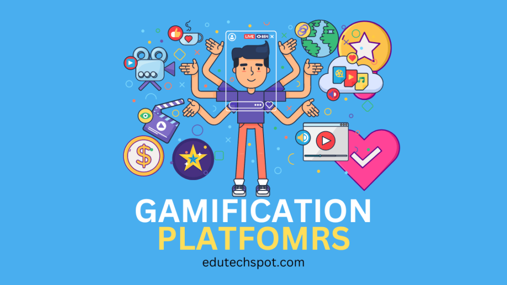 Gamification Platforms: The Secret to Supercharging Students Performance and Engagement ...